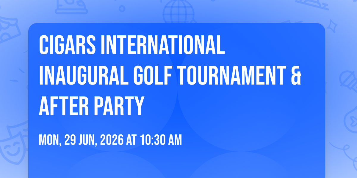 Cigars International Inaugural Golf Tournament & After Party, Cigars ...