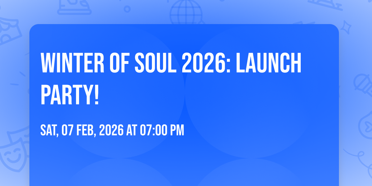 Winter of Soul 2026: Launch Party!, Bergen Assembly, 7 February 2026 ...