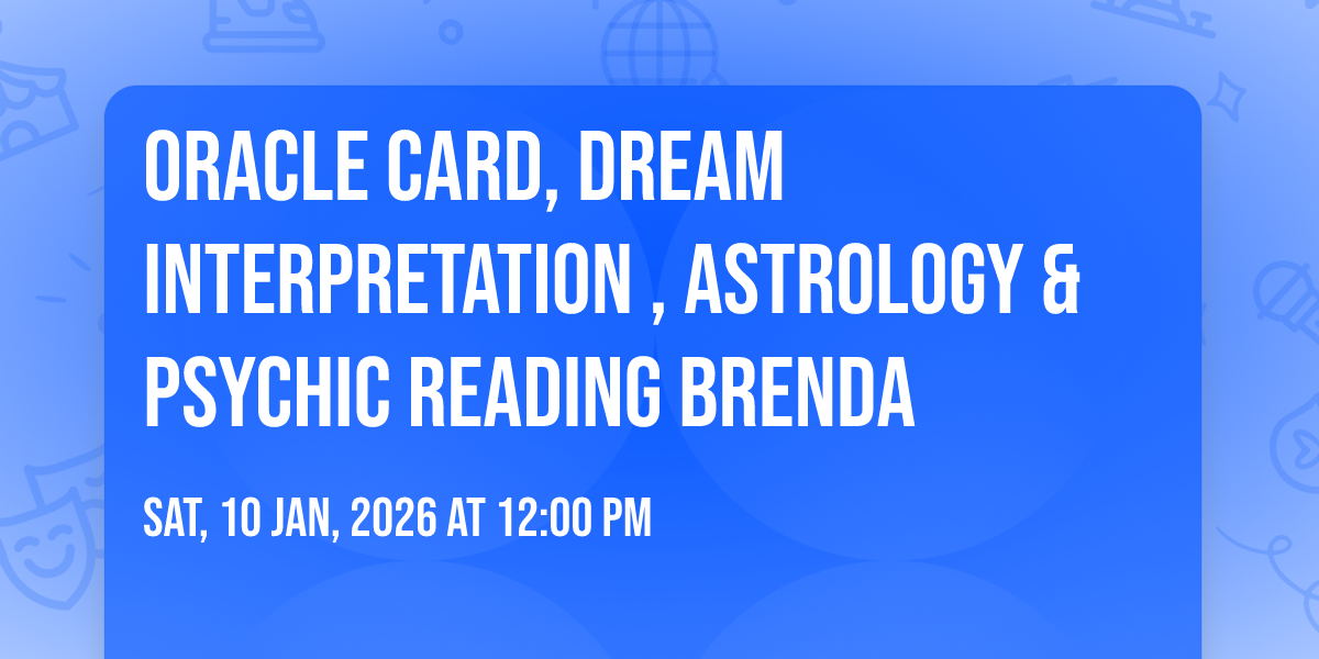 ORACLE CARD, DREAM INTERPRETATION , ASTROLOGY & PSYCHIC READING BRENDA ...