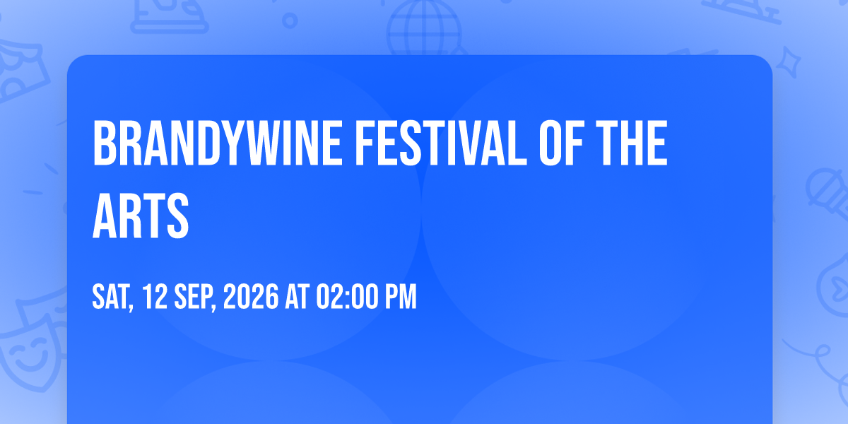 Brandywine Festival of the Arts, Brandywine Park, Wilmington, 12 ...