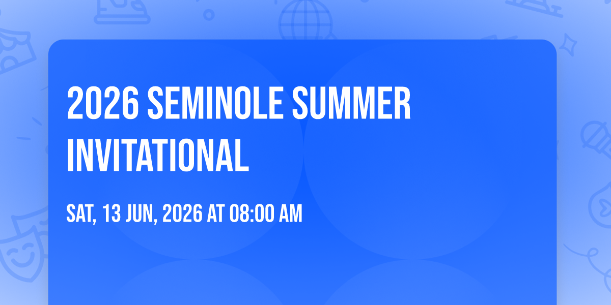 2026 Seminole Summer Invitational at Larry A Dale Aquatic Center ...
