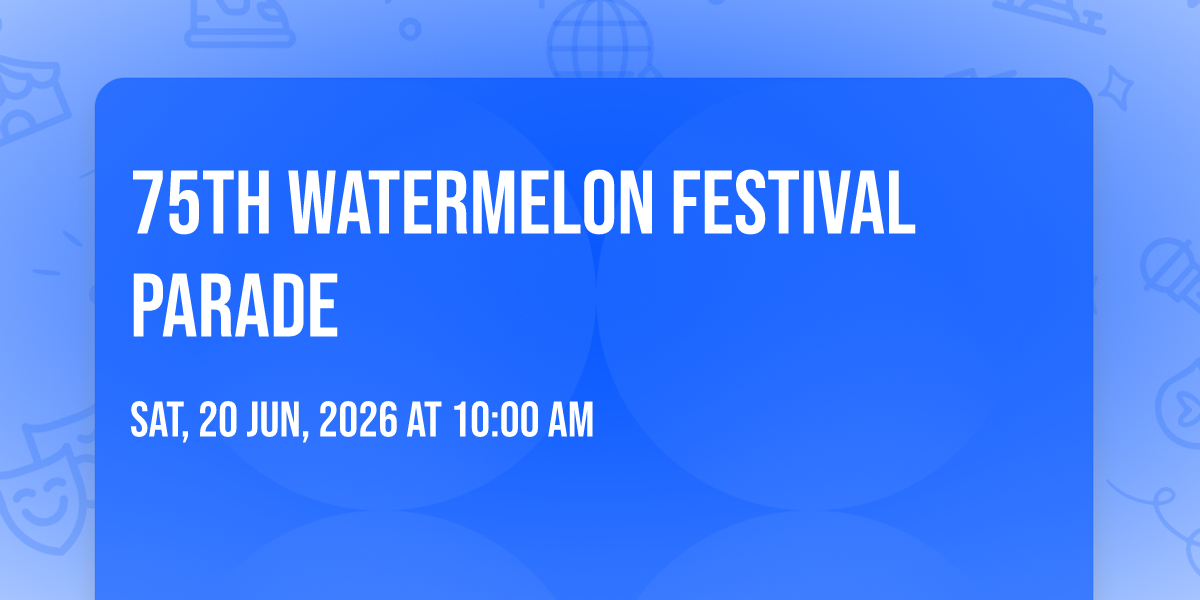 75th Watermelon Festival Parade at Monticello Florida on 20th June, 2026