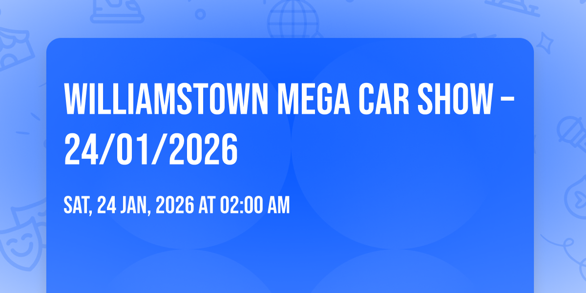 WILLIAMSTOWN MEGA CAR SHOW – 24/01/2026, Nelson Place Williamstown ...