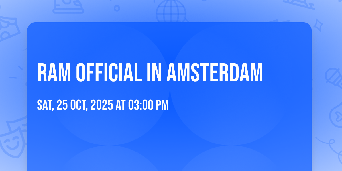 RAM Official in Amsterdam, Panama, Amsterdam, 25 October 2025 | AllEvents