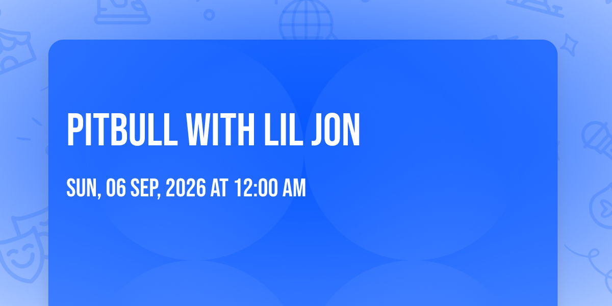Pitbull with Lil Jon, RBC Amphitheatre, Toronto, 6 September 2026 ...