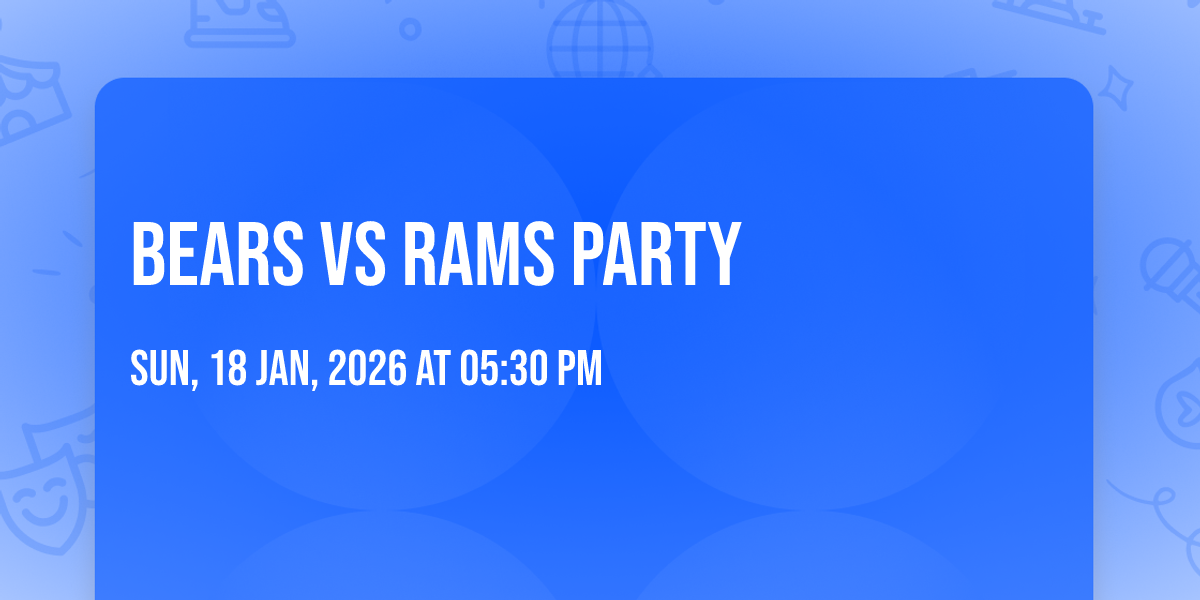 Bears vs Rams Party, 812 Main Street, Ashton, IL, 18 January 2026 ...
