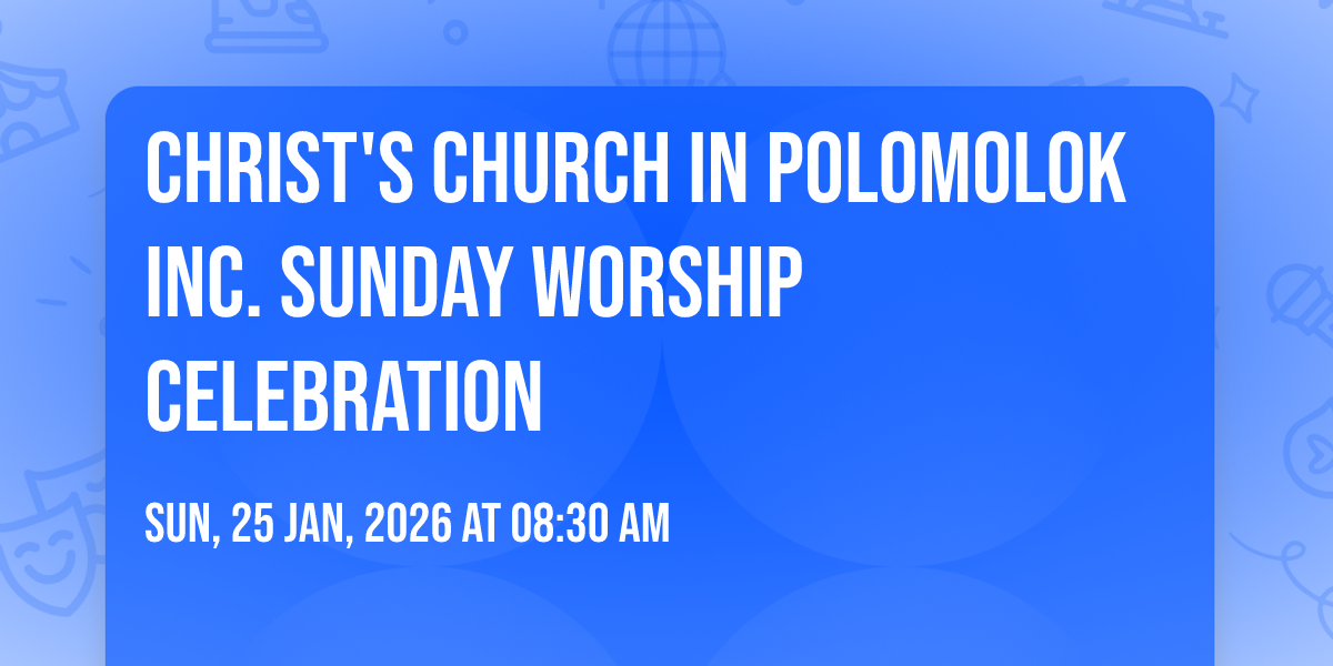 Christs Church in Polomolok Inc. Sunday Worship Celebration, Delfin ...