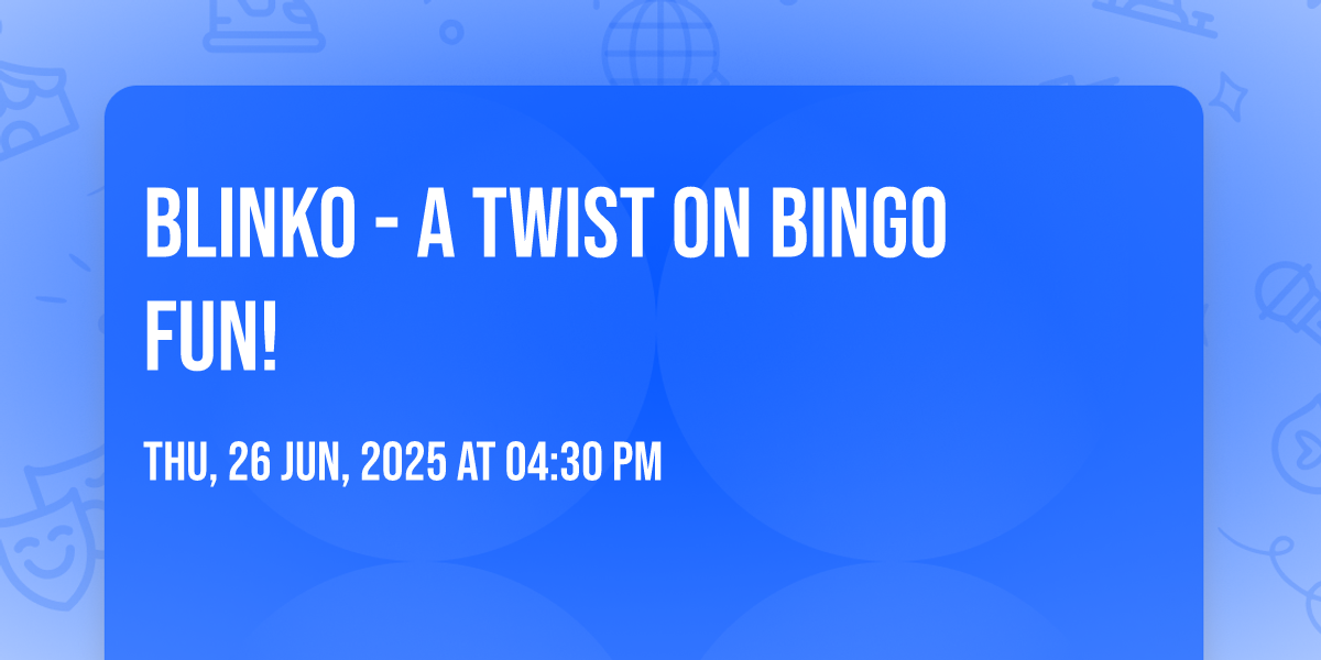 BLINKO - A TWIST ON BINGO FUN!, 2900 E Railroad St, Nampa, ID, United ...