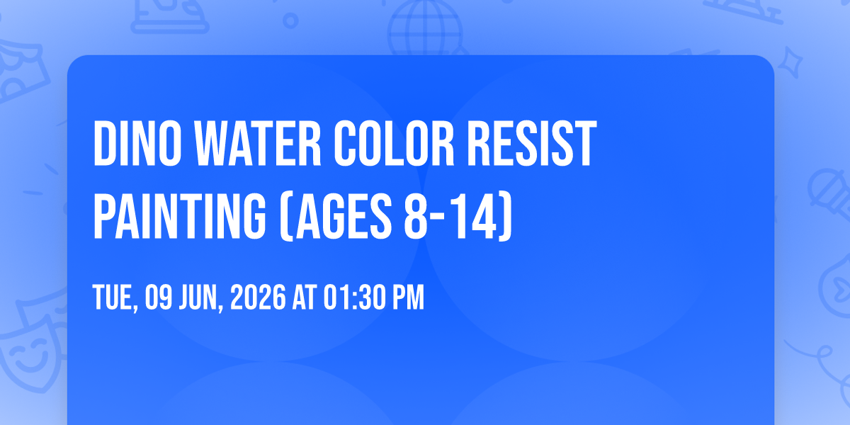 Dino Water Color Resist Painting (Ages 8-14), 909 W Main St, Cabot, AR ...