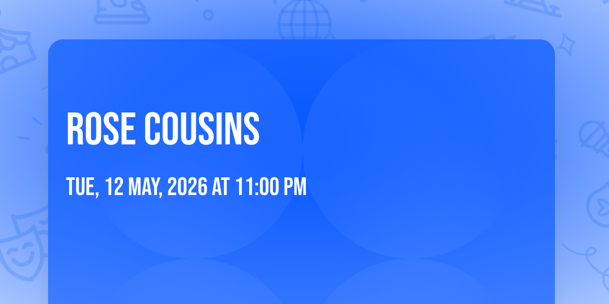 Rose Cousins, Arrow Street Arts, Cambridge, 12 May to 13 May | AllEvents