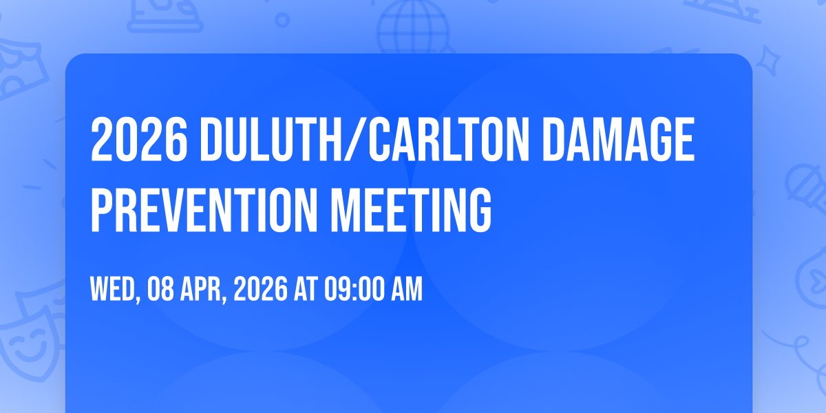 2026 Duluth/Carlton Damage Prevention Meeting, Black Bear Casino Resort ...