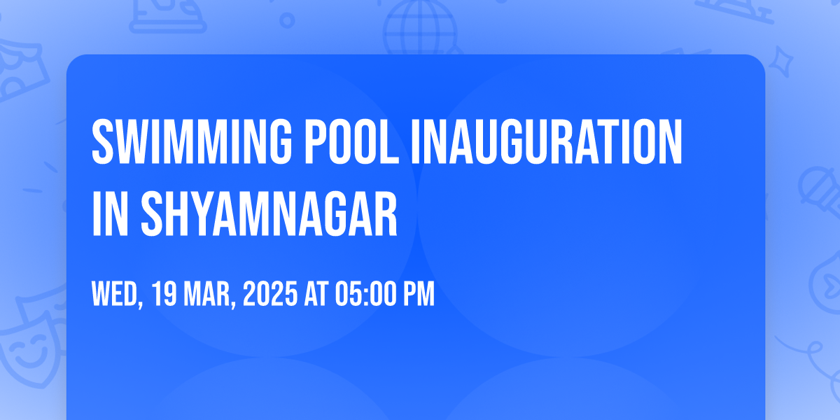 Swimming pool inauguration in Shyamnagar, Swimming Pool In Larica ...