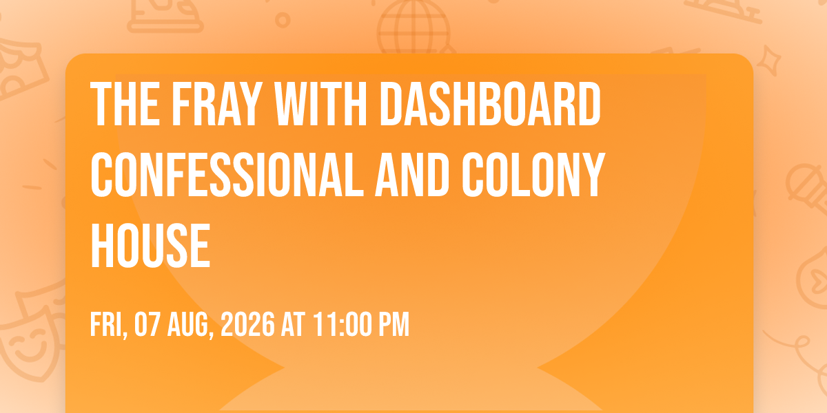 The Fray with Dashboard Confessional and Colony House, Skyla Credit ...