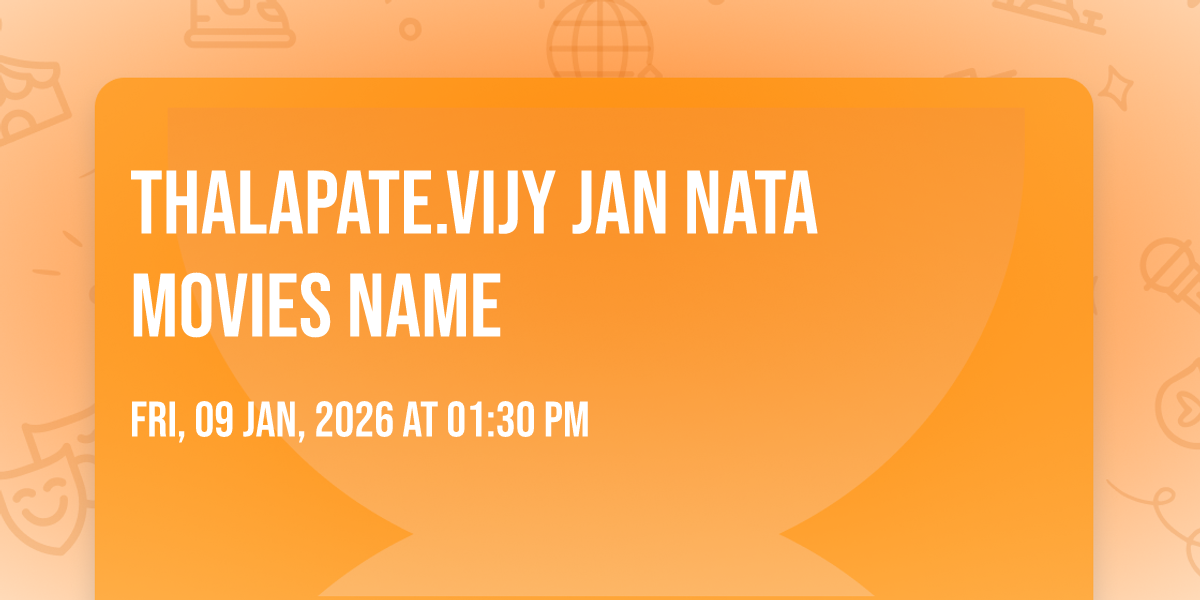 thalapate.vijy Jan nata movies name , Santu Nagar wardn 3, Madhubani, 9 ...