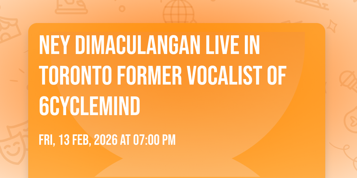Ney Dimaculangan Live in Toronto Former Vocalist of 6Cyclemind at The ...
