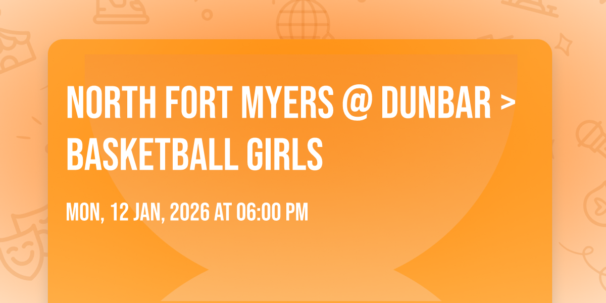 North Fort Myers @ Dunbar > BASKETBALL GIRLS at Dunbar High School ...
