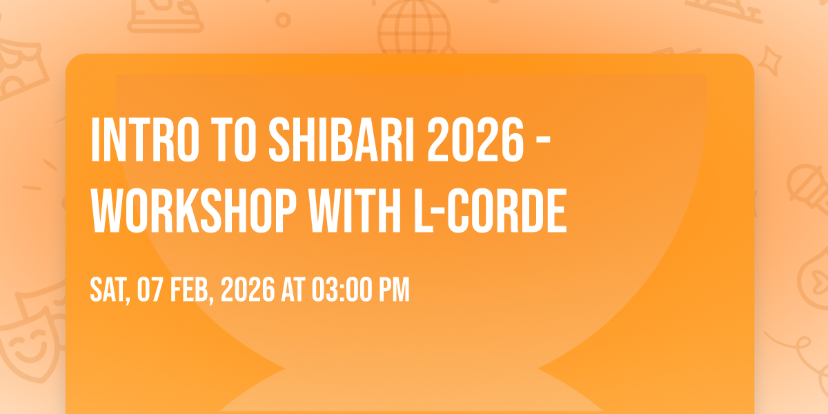 Intro to Shibari 2026 - Workshop with L-corde, 19, rue Saint Esprit ...