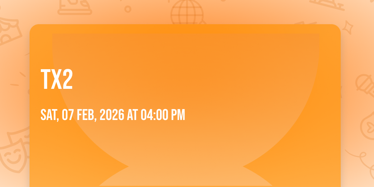 Tx2, Temblor Brewing Co., Bakersfield, 7 February 2026 | AllEvents