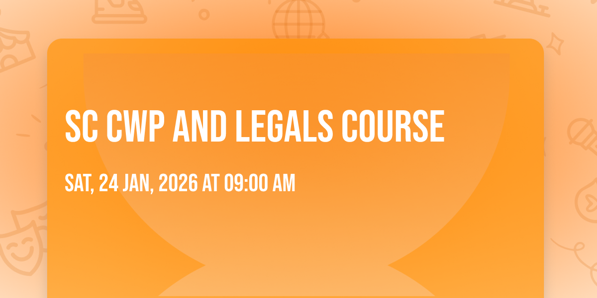 SC CWP AND LEGALS COURSE , 1805 Backman Dr, Cayce, SC 29033-1701 ...