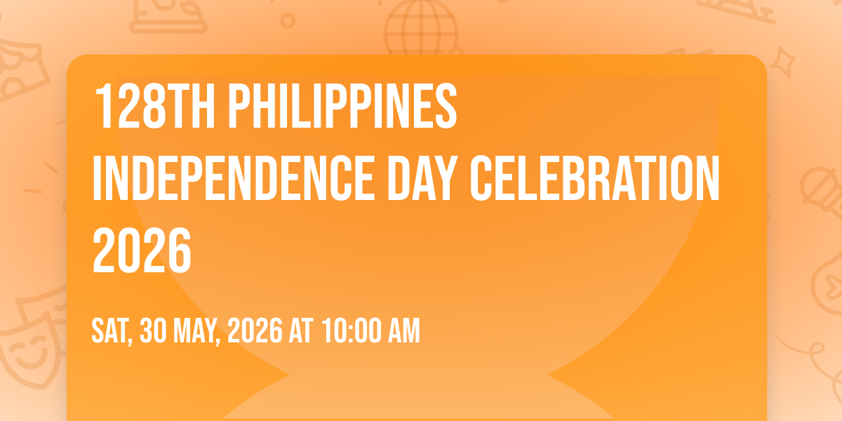 128th Philippines Independence Day Celebration 2026, Hawkinge Community ...