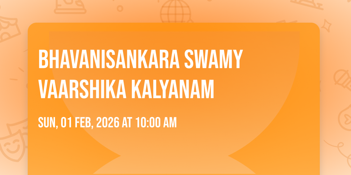 Bhavanisankara swamy Vaarshika Kalyanam, Sri Nagaraja sametha Bhavani ...