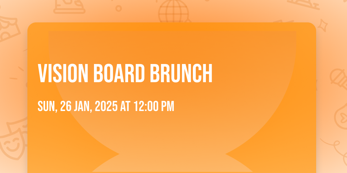 Vision Board Brunch, The Woke Brand, St. Louis, 26 January 2025 | AllEvents