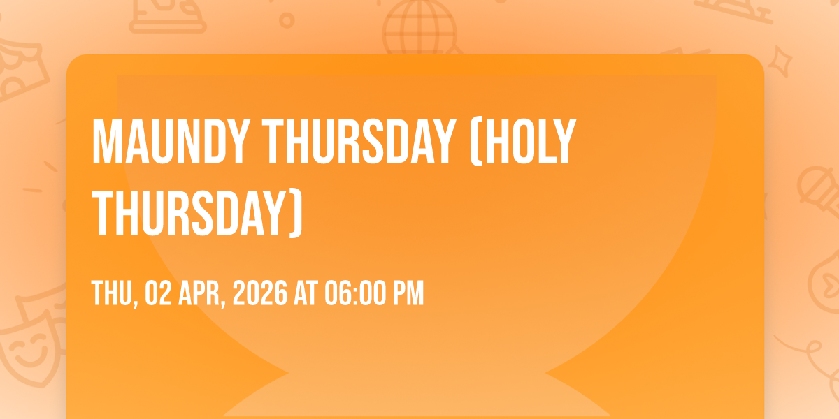 🍞 Maundy Thursday (Holy Thursday), The Church of Jesus Christ of Latter ...