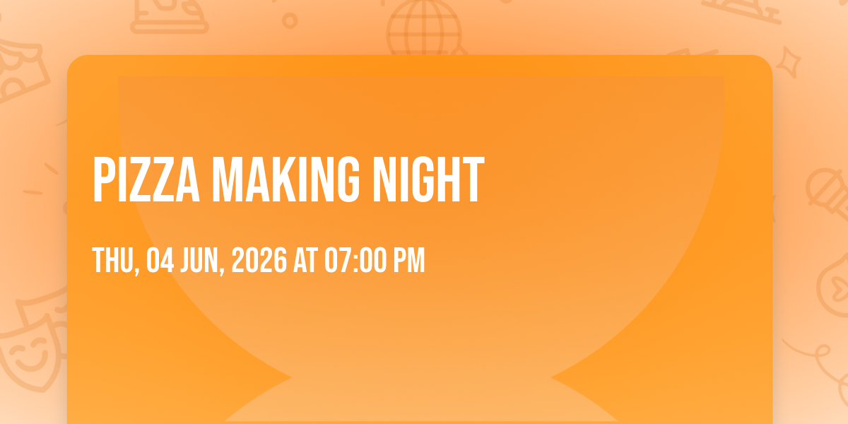 Pizza Making Night, Lido Troon, 4 June 2026 | AllEvents