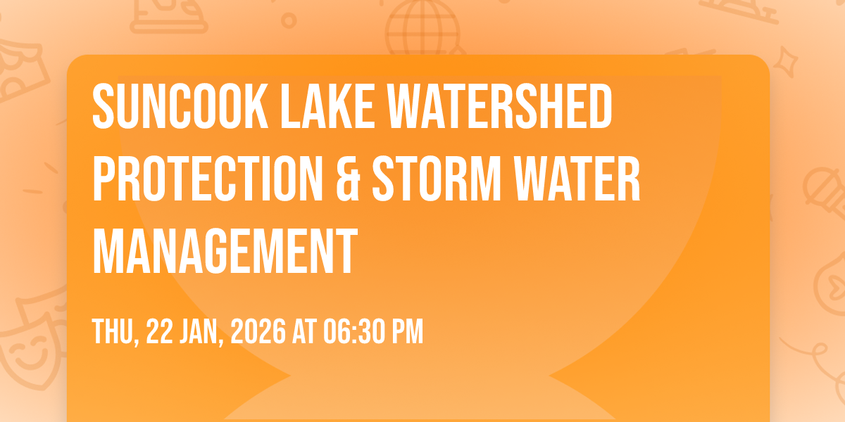 Suncook Lake Watershed Protection & Storm Water Management, 111 S ...