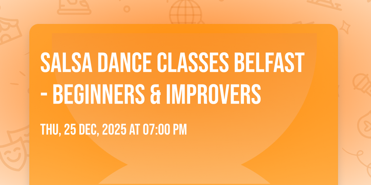 Salsa Dance Classes Belfast - Beginners & Improvers at Social Dance ...