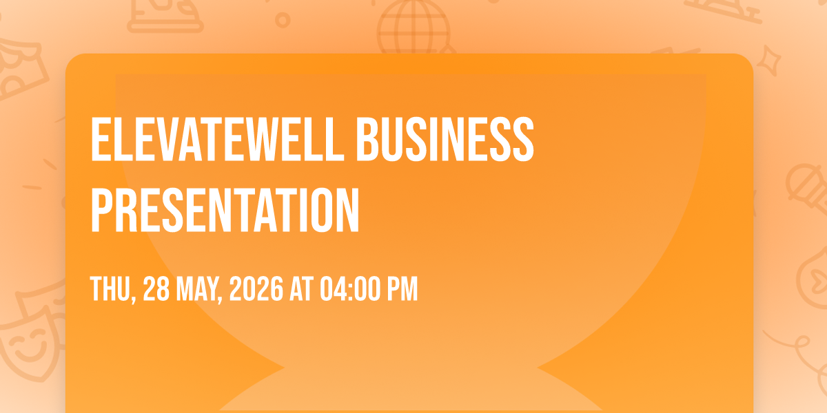 ELEVATEWELL Business Presentation, L Square Hotel, Camiling, 28 May ...