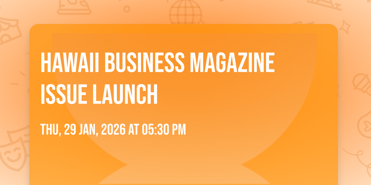 Hawaii Business Magazine Issue Launch, Pickles at Forté, Honolulu, 29 ...