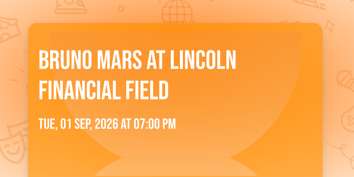 Bruno Mars at Lincoln Financial Field, Lincoln Financial Field ...