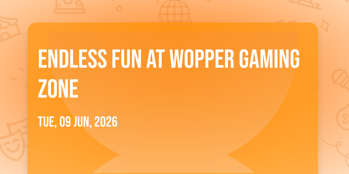 Endless Fun at WOPPER Gaming Zone, Wopper: Bathinda | AllEvents