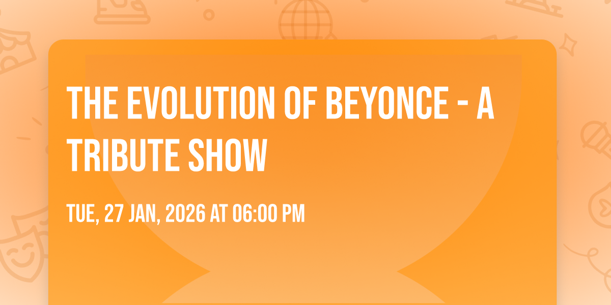 The Evolution of Beyonce - A Tribute Show, City Winery At City Foundry ...