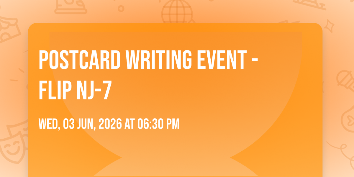 Postcard Writing Event - Flip NJ-7, The Hoboken Biergarten, 3 June 2026 ...