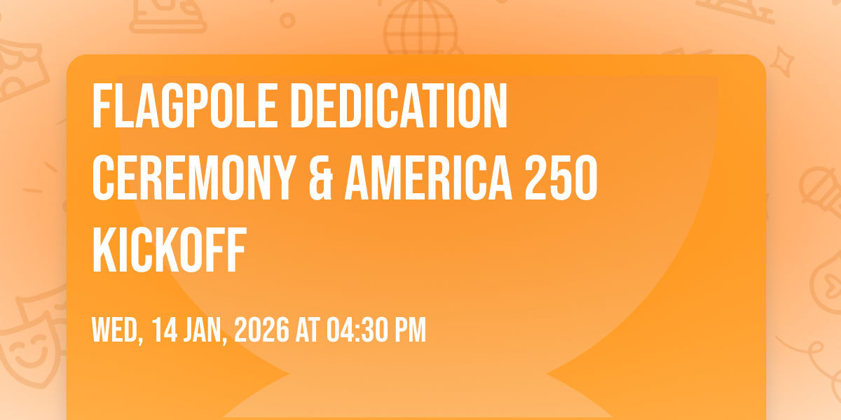 🇺🇸 Flagpole Dedication Ceremony & America 250 Kickoff 🇺🇸, 3850 Butler ...