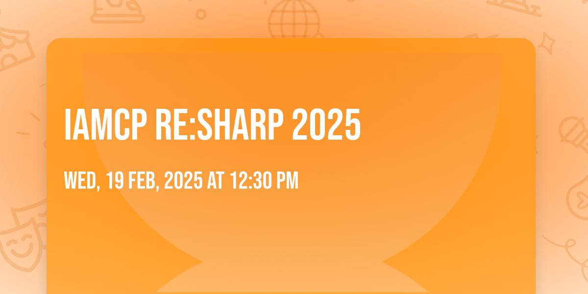 IAMCP re:sharp 2025 at Microsoft Deutschland GmbH, München on 19th ...